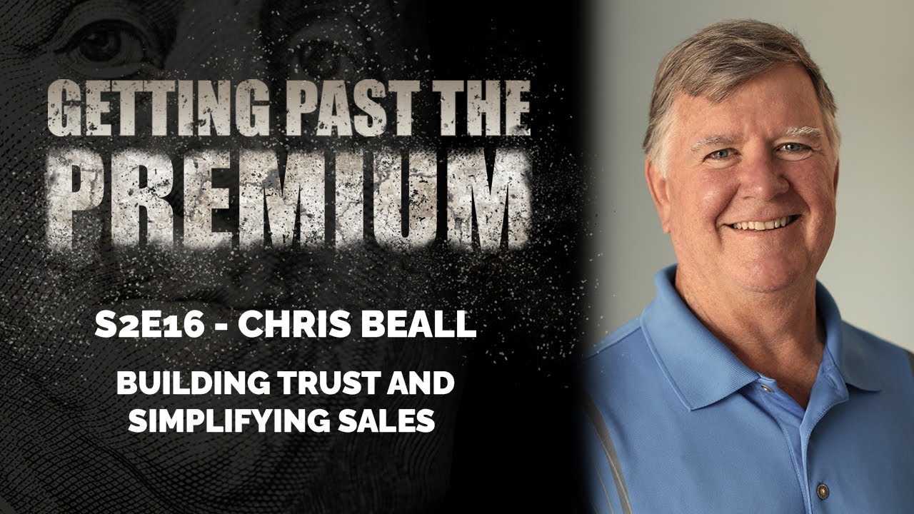 (S2E16) - Chris Beall - Building Trust and Simplifying Sales - YouTube