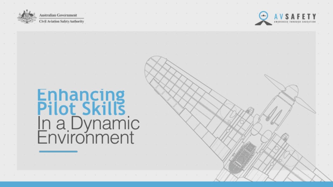 Enhancing pilot skills in a dynamic environment seminar with Tim Penney ...