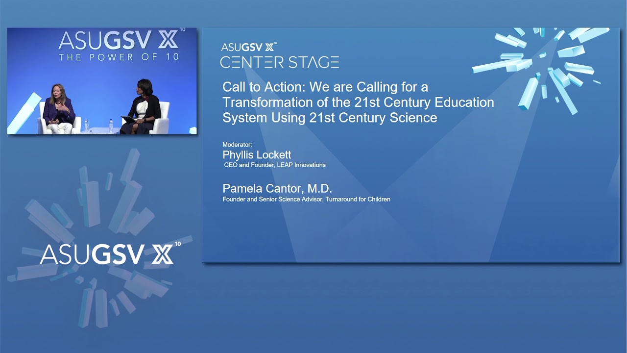 2019 ASU GSV Summit: Center Stage Calling for a Transformation of the ...