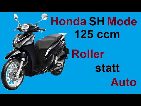 Honda 125 SH Mode 2021 - Roller statt Auto Teil 1 - Deutsch - 125er ...