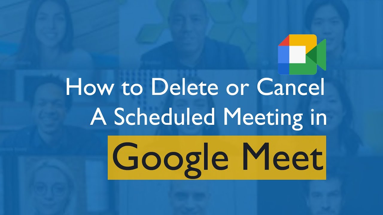 How To Delete A Scheduled Meeting In Google Meet YouTube how-to-delete-a-scheduled-meeting-in-google-meet-youtube