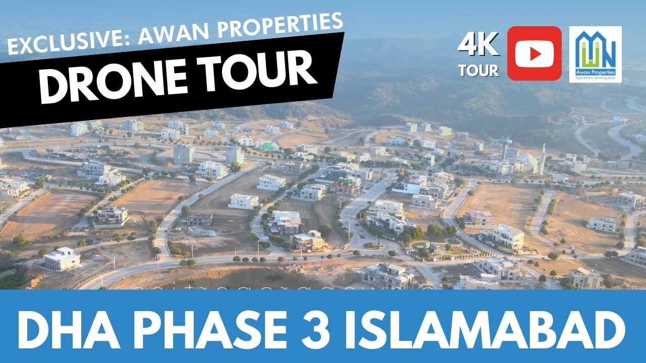 DHA Phase 3 Islamabad - Drone Tour by Awan Properties - YouTube