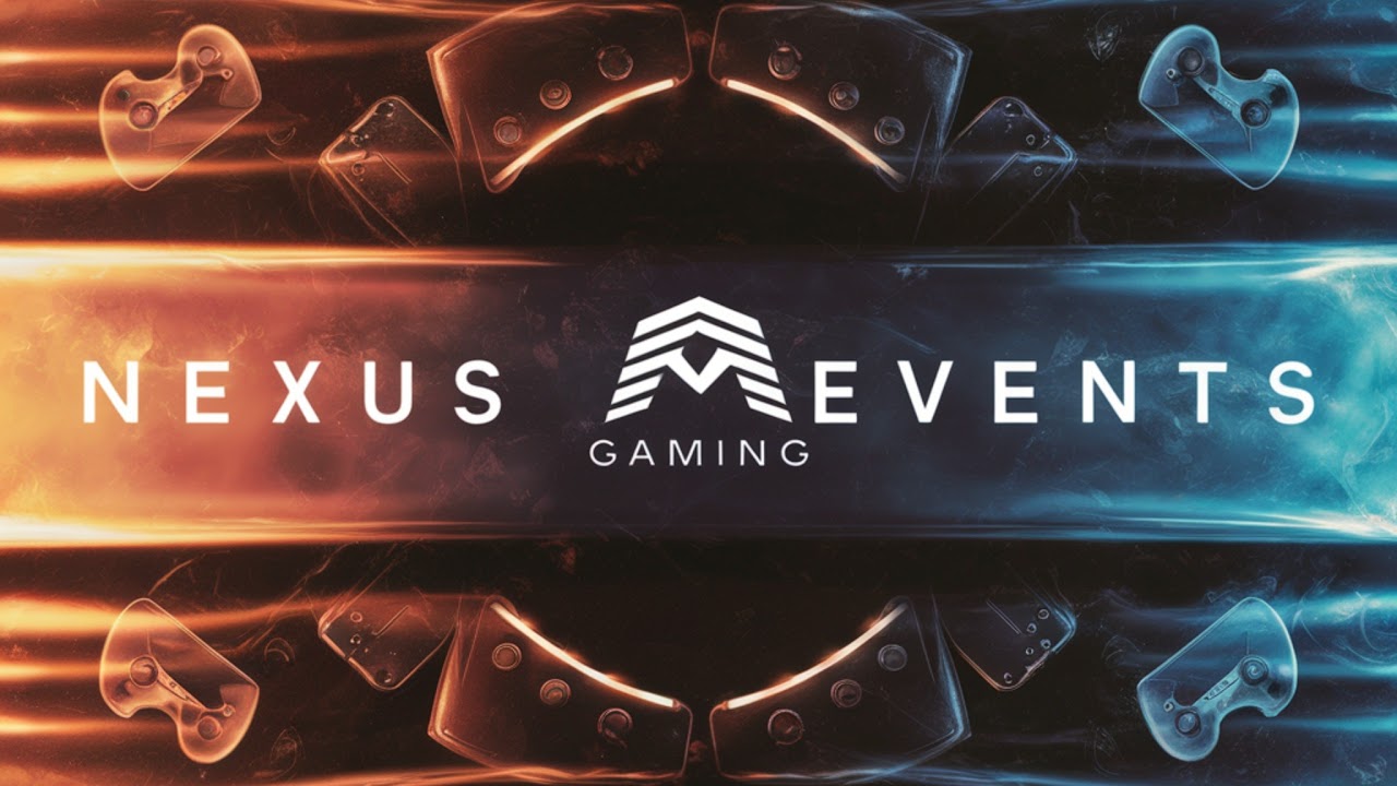 Nexus Events Gaming Live Stream - YouTube