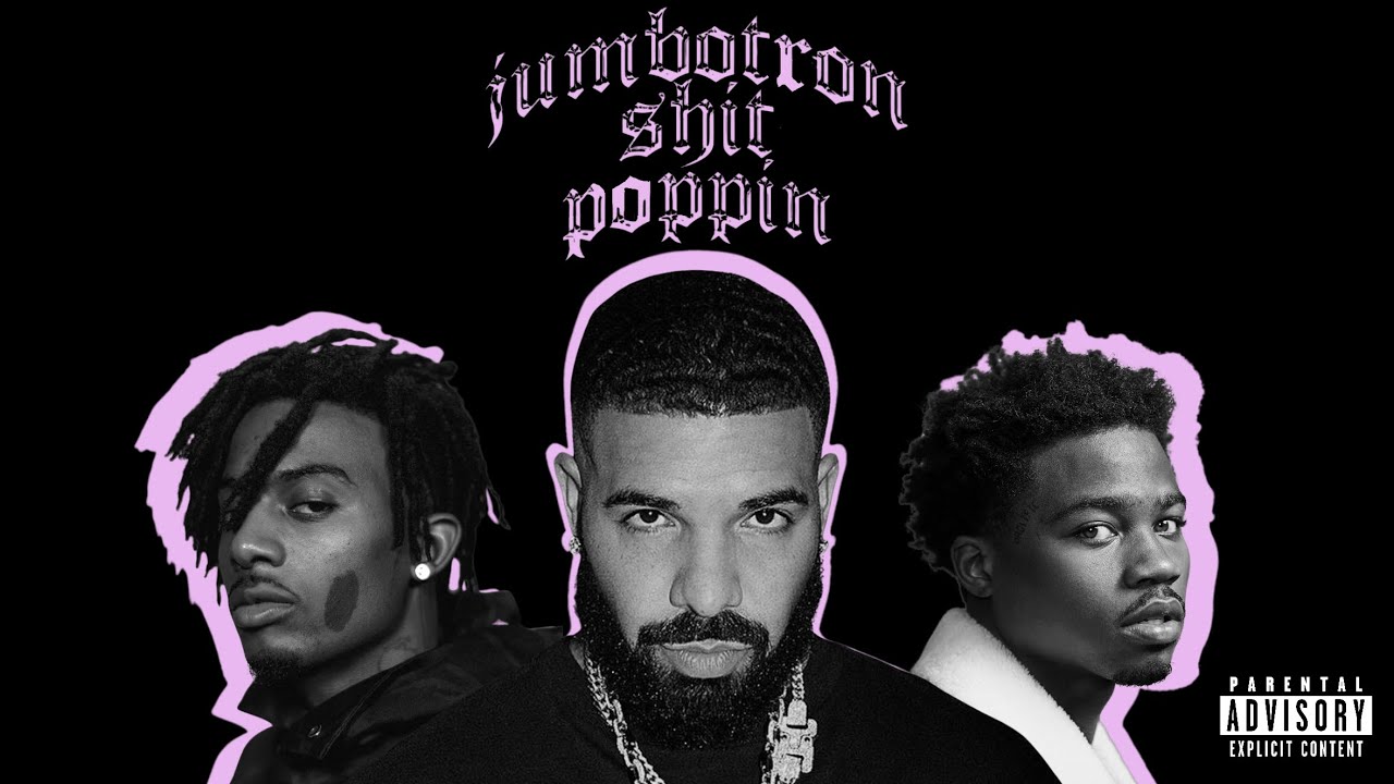 Drake - Jumbotron Shit Poppin (feat. Roddy Ricch & Playboi Carti ...