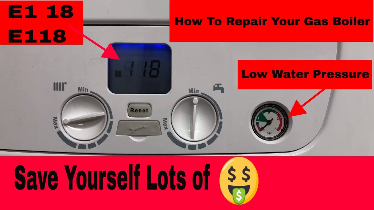 How To Repair Your Combi Boiler E118 Fault Code Low Water Pressure