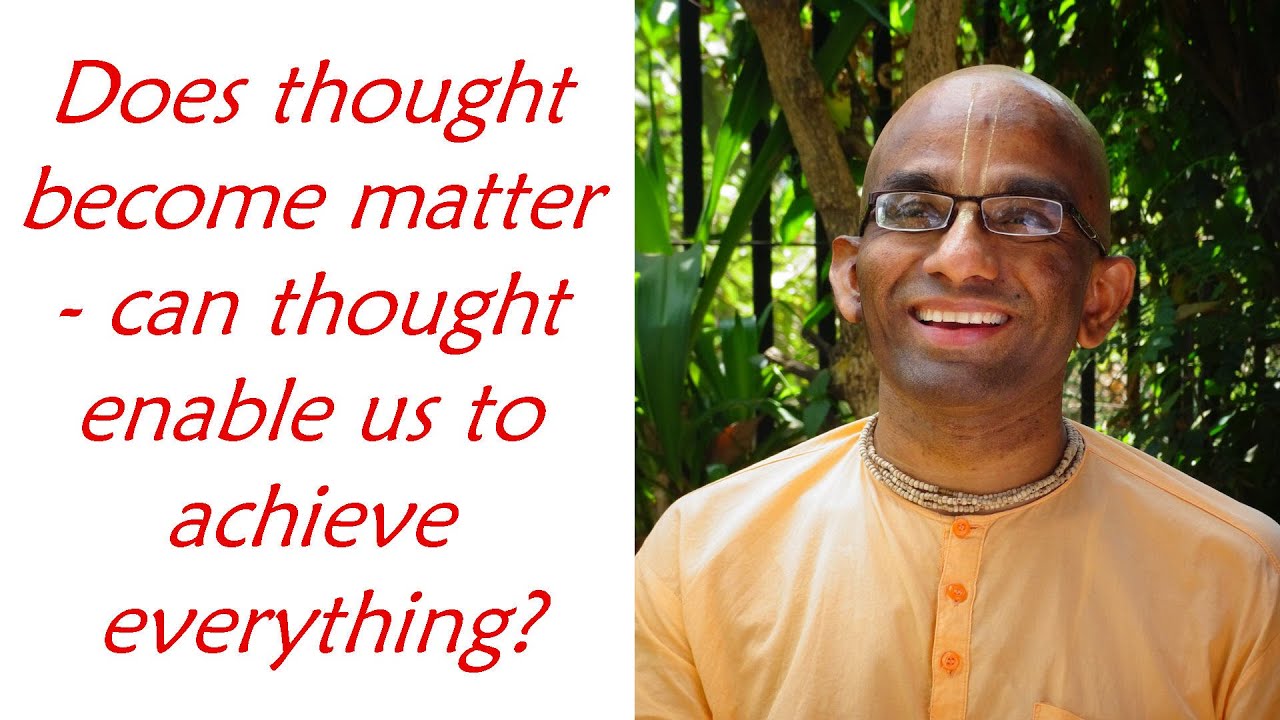 Does Thought Become Matter Can Thought Enable Us To Achieve does-thought-become-matter-can-thought-enable-us-to-achieve