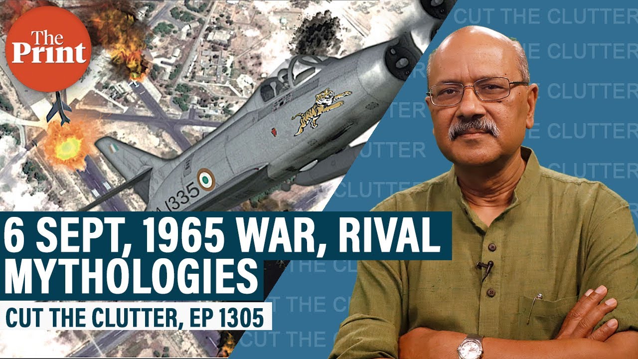 6 Sept as ‘Defence of Pakistan Day’: 1965 war, rival myths & leadership ...