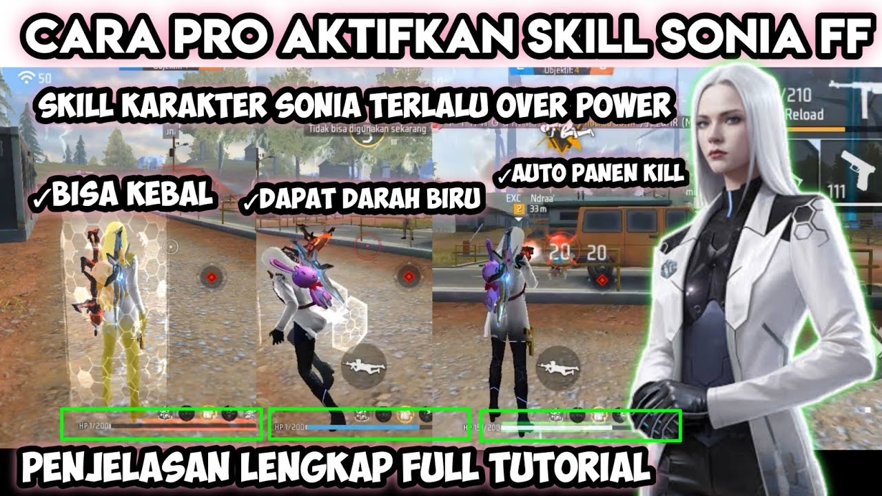 CARA AKTIFKAN SKILL KARAKTER SONIA FF SKILLNYA OP PARAH WOY - KARAKTER ...
