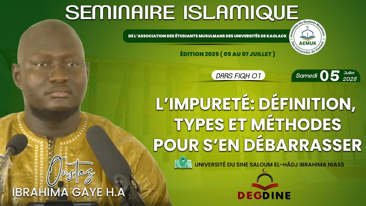 Direct 01 SEM-USSEIN 2025 | Oustaz Ibrahima GAYE 1 L'IMPURETÉ ...