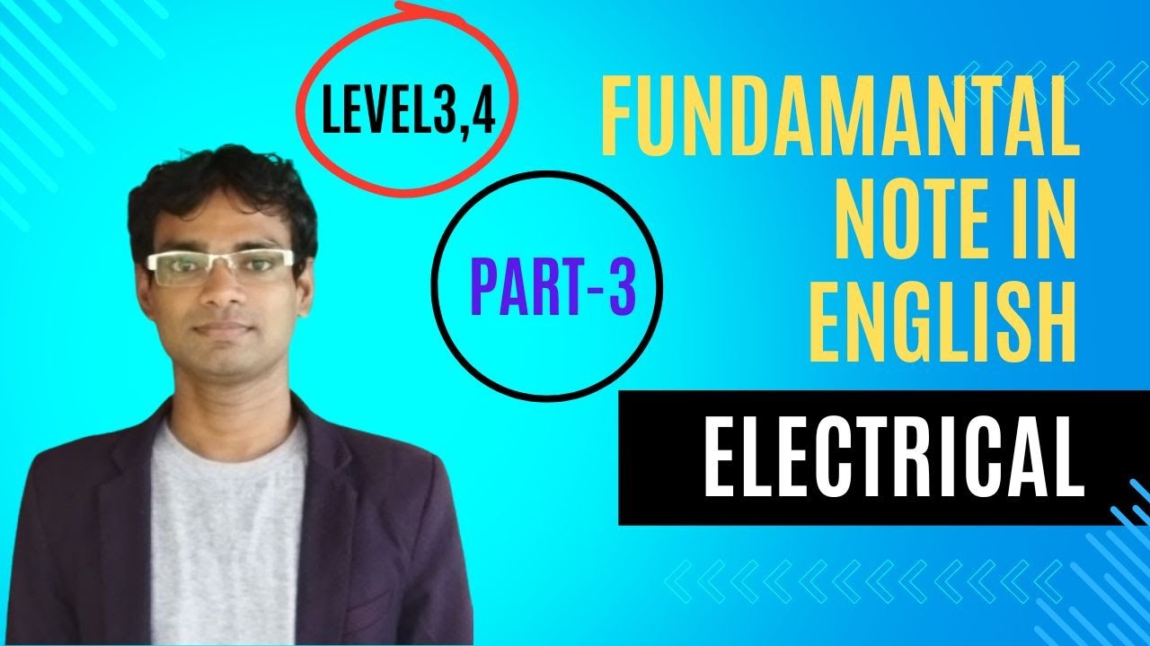 #Lect-3 ||Fundamental Note In English/ Electrical / NEA Exam , CAAN, Radio Nepal// Level-3,4 ...