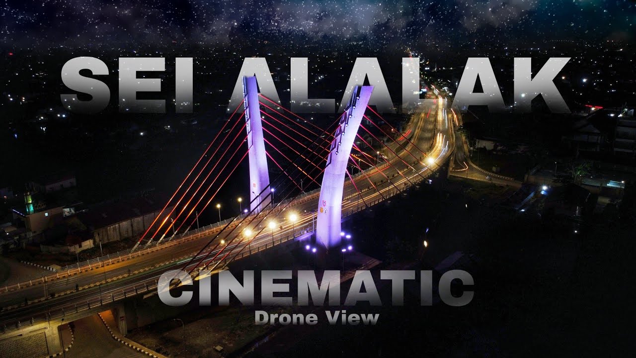 Jembatan Sei Alalak Banjarmasin | Cinematic Drone View - YouTube