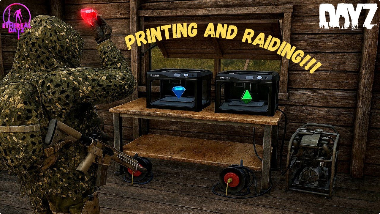 DayZ - Printing Gems and Raiding some Bases!!! #dayz - YouTube