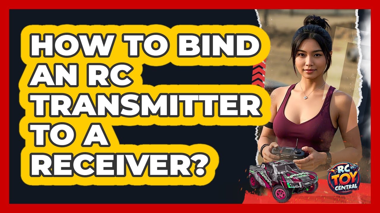 How To Bind An RC Transmitter To A Receiver? - RC Toy Central - YouTube