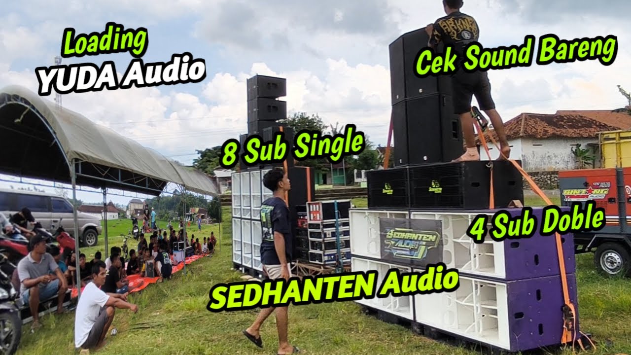 Loading SEDHANTEN Audio 4 Sub Double X YUDA Audio 8 Sub Single | Cek Sound Bareng - YouTube