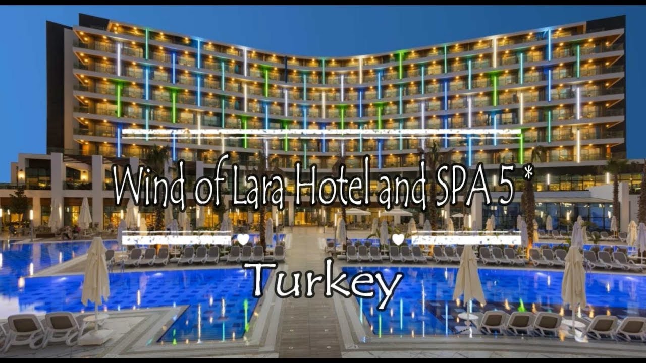 Wind of Lara Hotel and SPA 5*, Antalya, Turkey - YouTube
