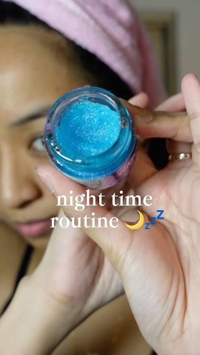 my night time routine🌛 💤 #nightroutine #nightskincareroutine #shorts #skincare #gurwm - YouTube