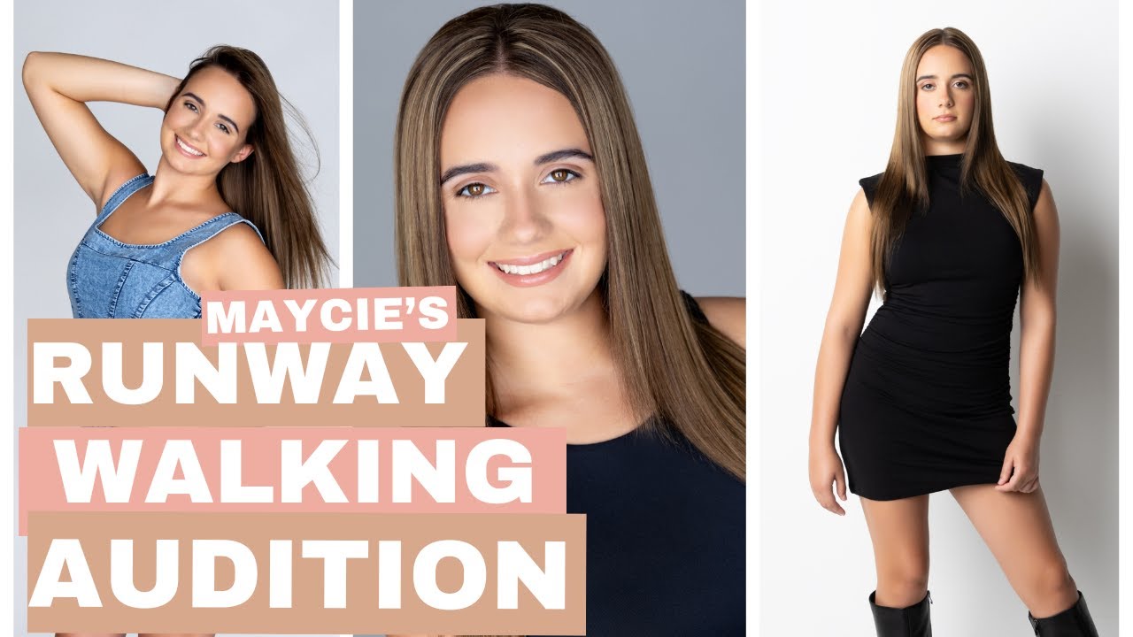 Maycie's Runway Walking Audition - YouTube