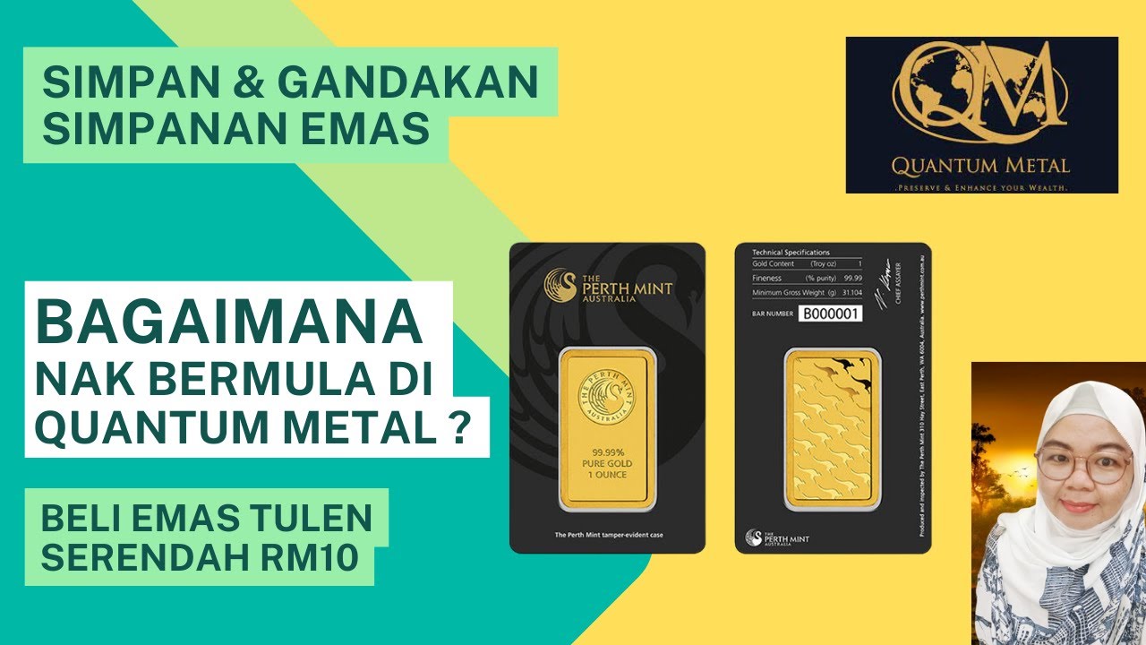QUANTUM METAL - Cara Daftar & Bagaimana Nak Bermula Simpan Emas Di QM ...