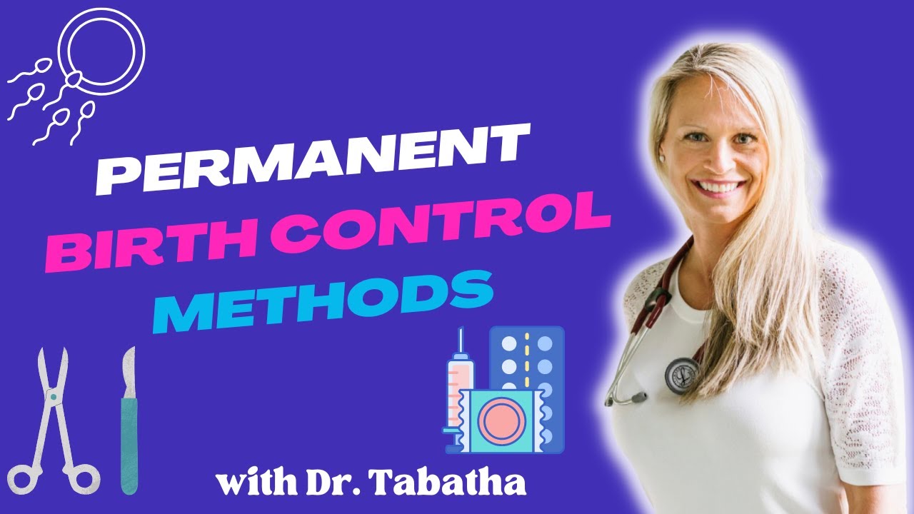 Permanent Birth Control Methods YouTube permanent-birth-control-methods-youtube