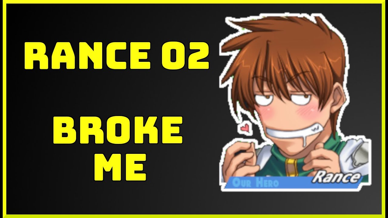 I Played Rance 02 and Now I Respect Women - YouTube