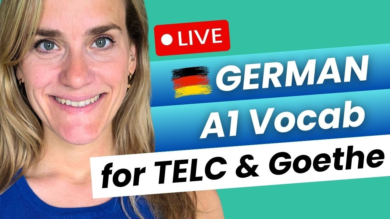 🎥 LIVE: A1 German Vocabulary You MUST Know (Goethe/telc) - YouTube
