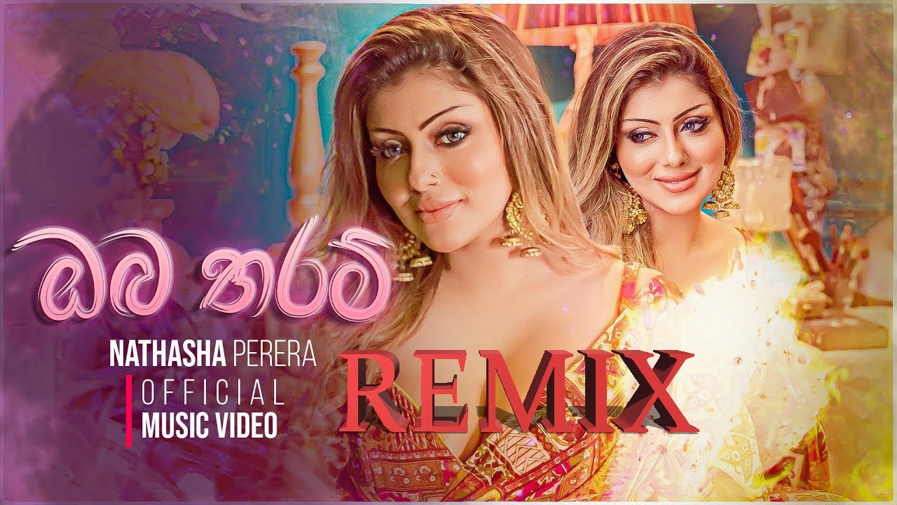 Oba Tharam Remix ඔබ තරම් Remix Female Version Nathasha Perera - YouTube