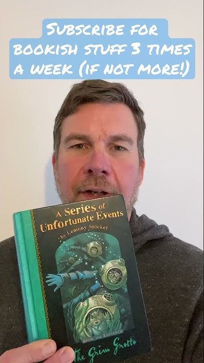 100 Book Challenge book 37: A Series of Unfortunate Events #11 The Grim ...