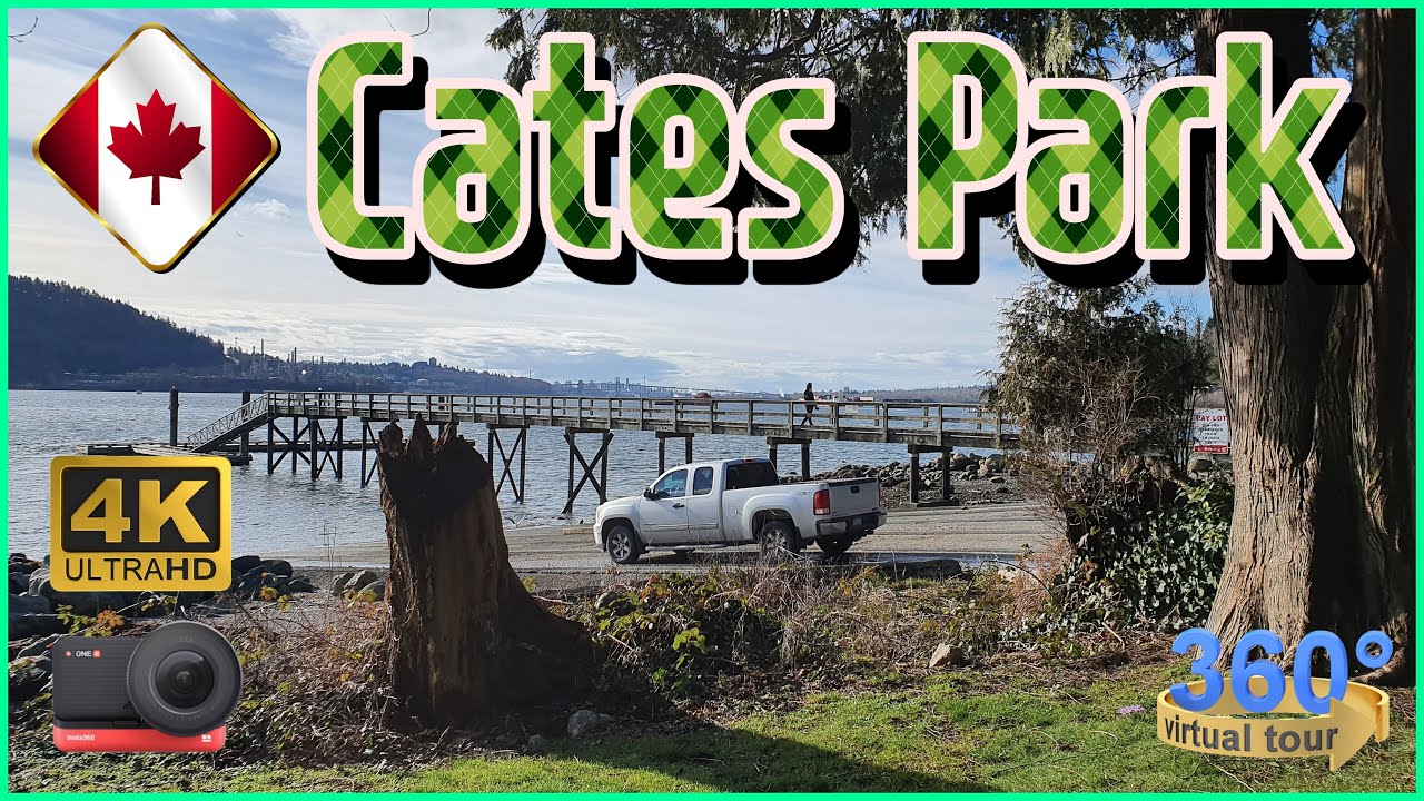 360° | Cates Park in North Vancouver BC, Canada | Insta360 One R ...