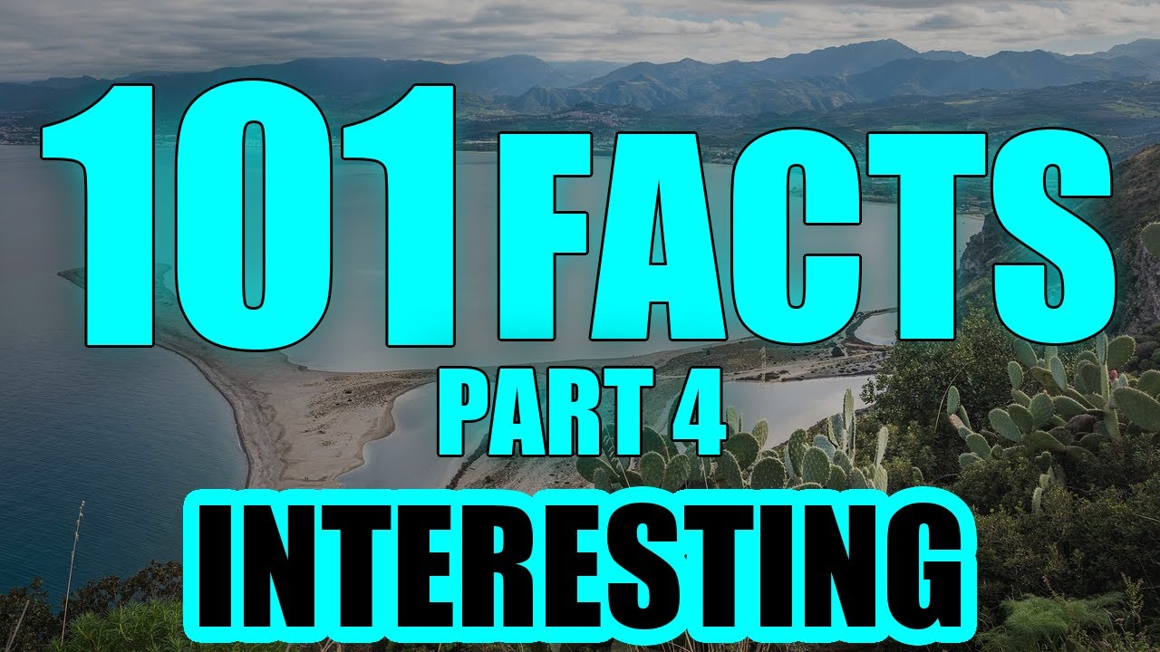 101 Interesting Facts That Are Too Cool to Miss! - YouTube