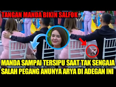Tangan Bikin Salfok! Amanda Sampai Tersipu Saat Tak Sengaja Pegang Anunya Arya Di Adegan Ini | Heboh