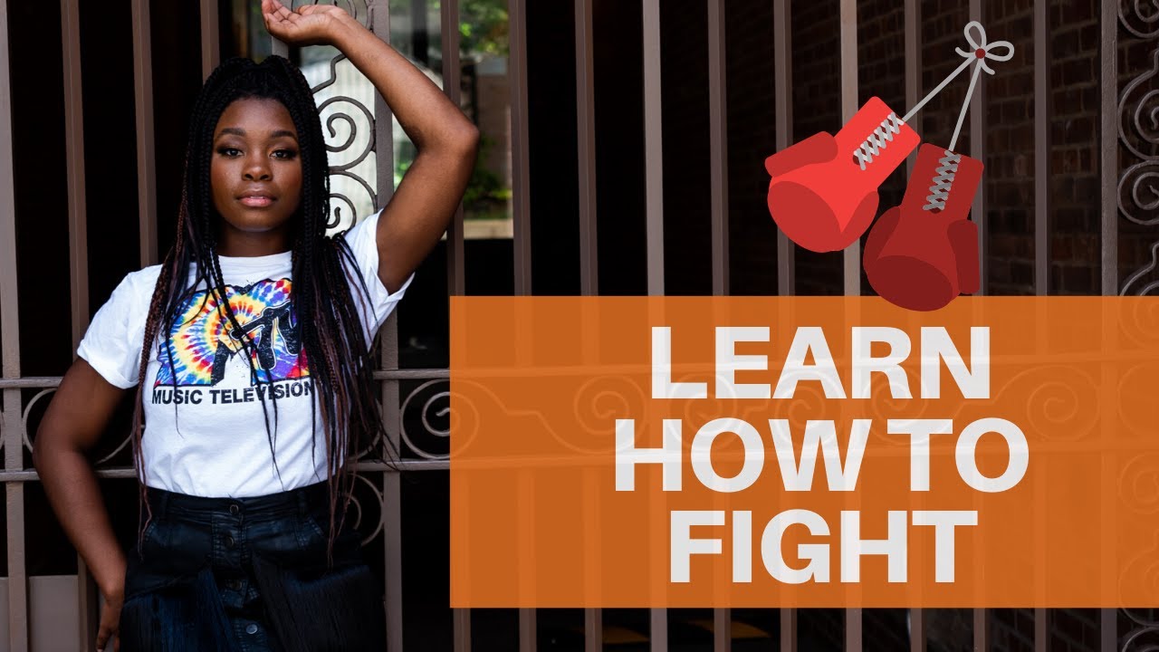 learn to fight. - YouTube