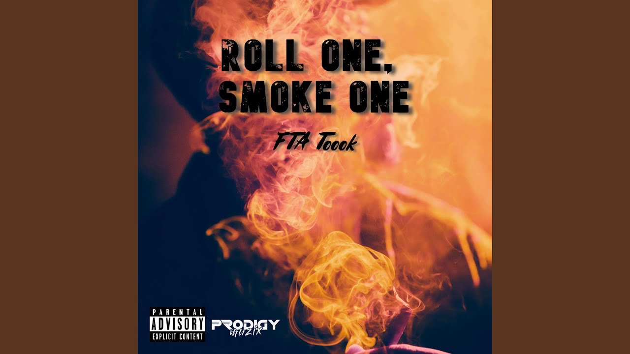 Roll One, Smoke One - YouTube