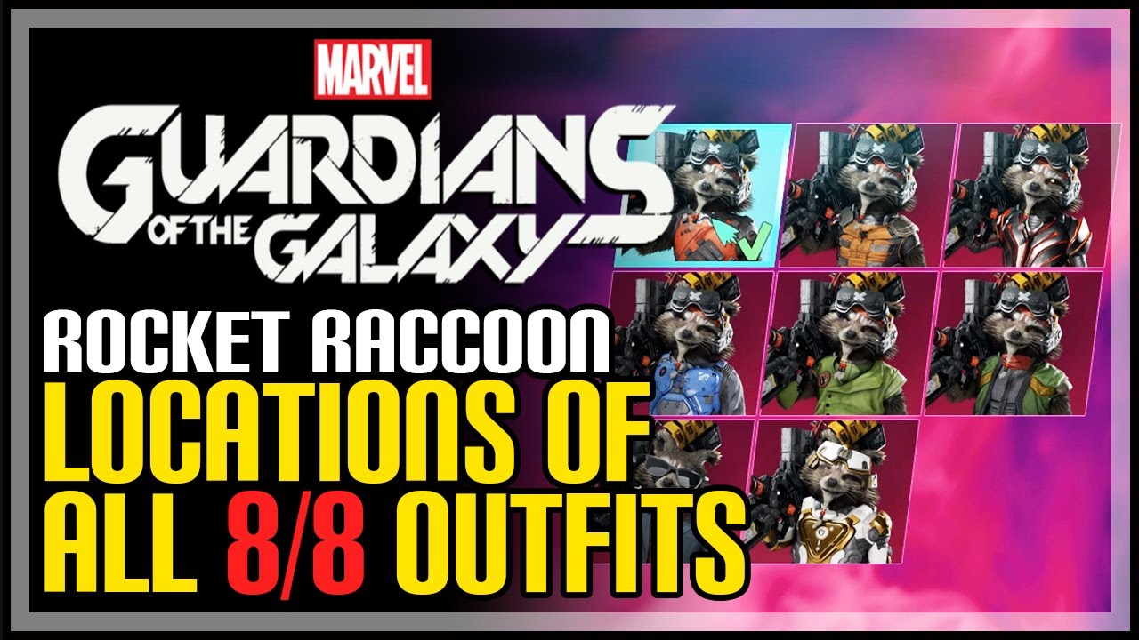 All 8 Rocket Outfit Locations Marvel's Guardians of the Galaxy - YouTube
