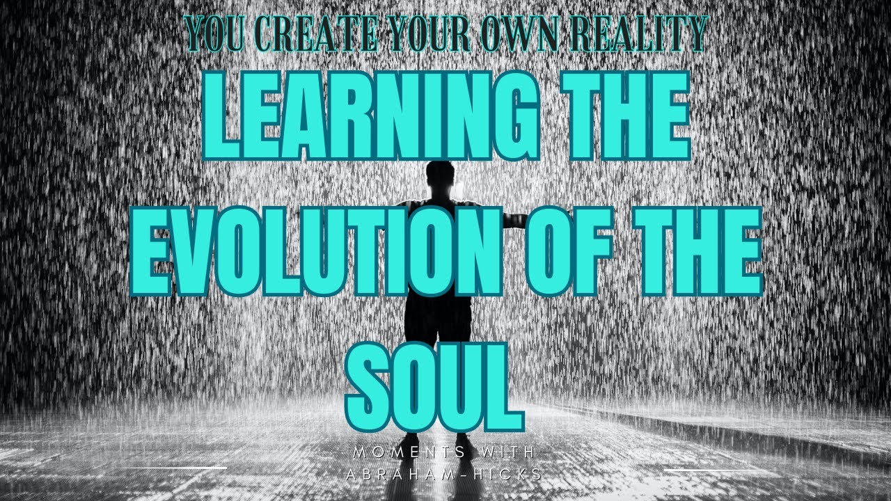 Learning The Evolution of the Soul **NoMusic** - YouTube