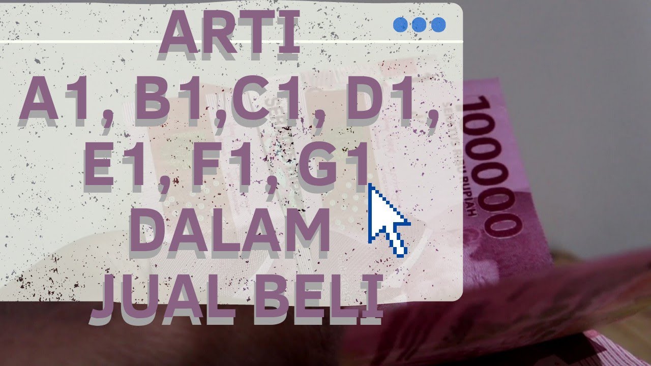 ARTI KODE HARGA A1, B1, C1, D1, E1, F1, G1 DALAM JUAL BELI ONLINE DI ...
