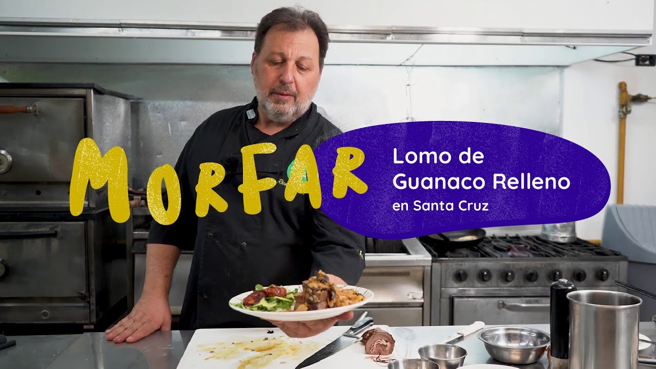 Morfar E:24 - Vamos a Santa Cruz a probar Lomo de Guanaco Relleno ...