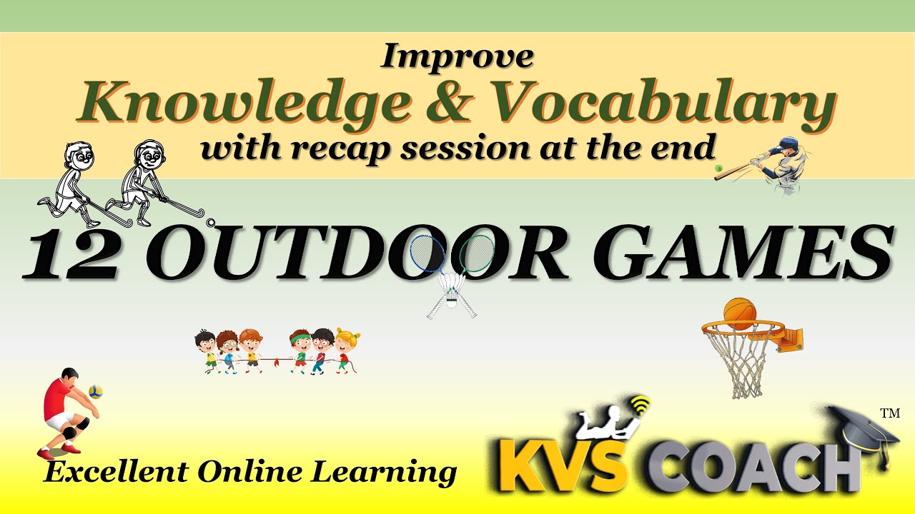 Learn about 12 Outdoor Games to Improve Knowledge & Vocabulary of Kids ...