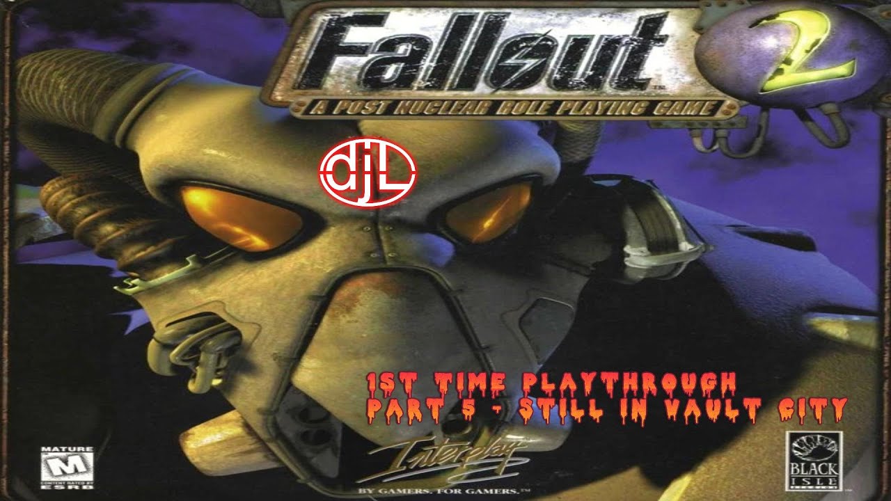 Fallout 2 - 1st Time Playthrough - Part 5 - Still in Vault City # ...