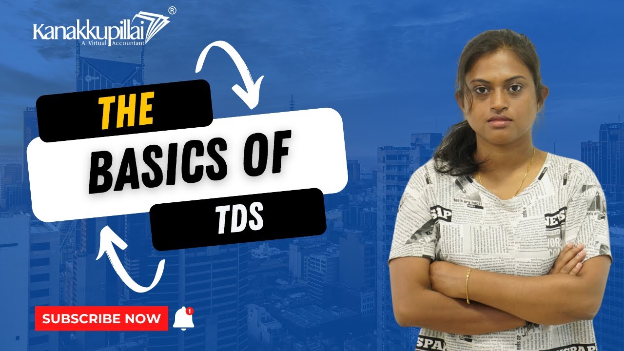 Basics of TDS | Tax Deducted at Source | Taxpayer | Implications and ...