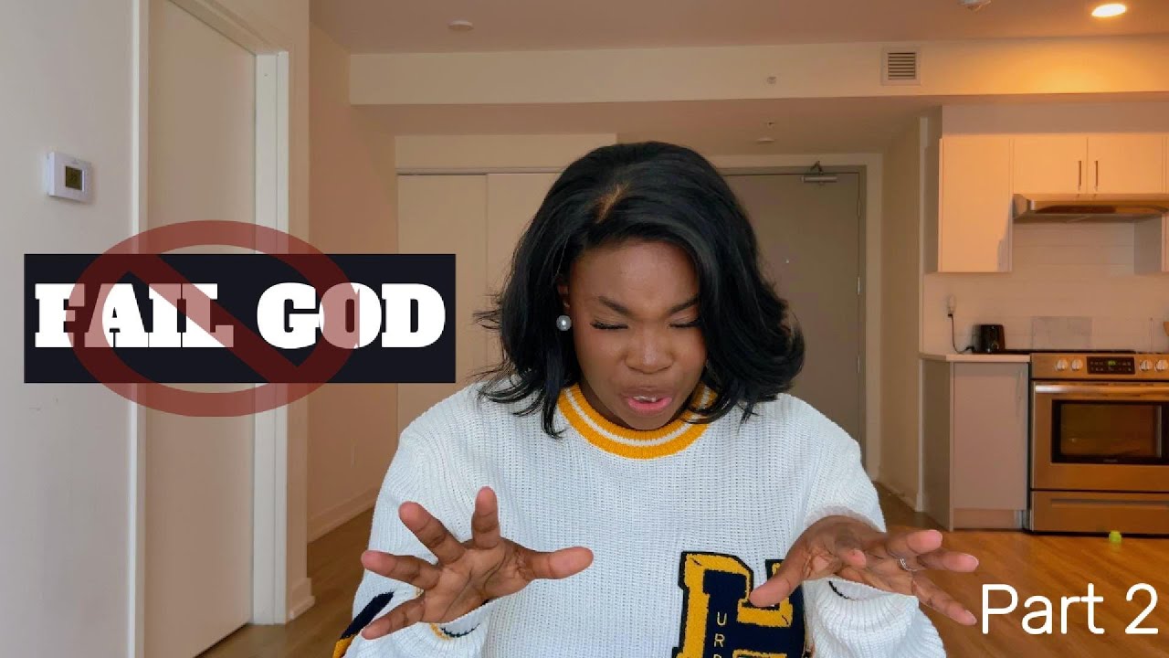 I Didn't Want To Fail God Pt 2 - YouTube