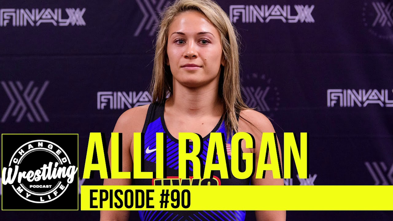 #90 Alli Ragan | Wrestling Changed My Life Podcast - YouTube