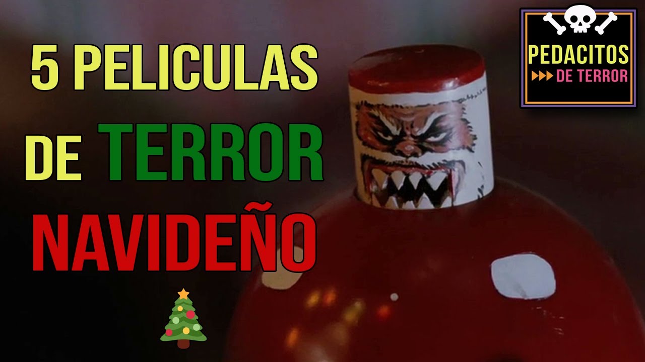 5 Películas de TERROR NAVIDEÑO no tan conocidas🎅 | Pedacitos de Navidad ...