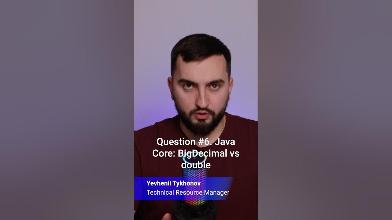 Q6: Difference between 'BigDecimal' and 'double' in terms of precision ...