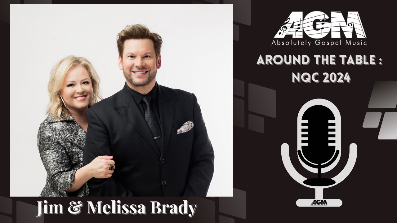 GM's Around The Table: NQC 2024 ~ Jim & Melissa Brady ~Absolutely ...