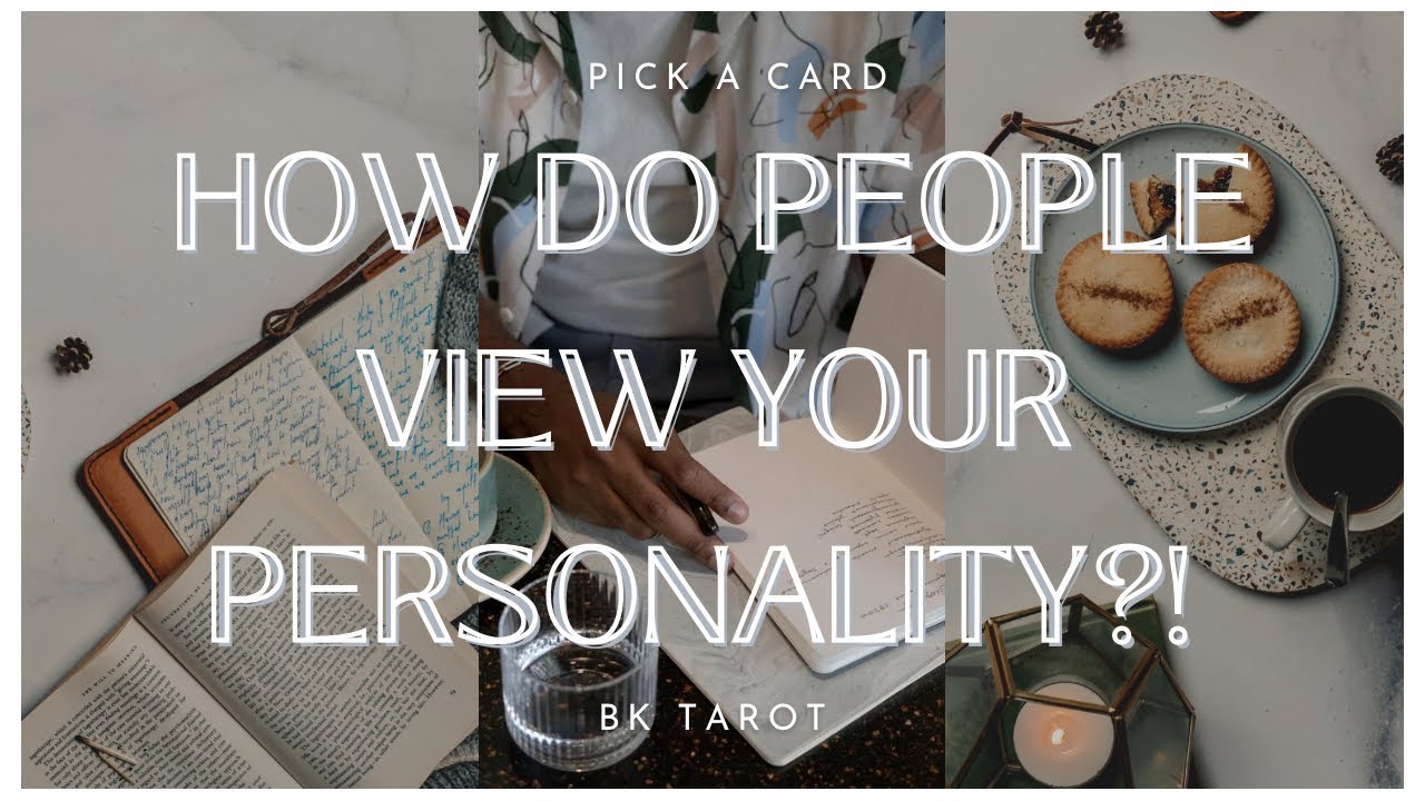 PICK A CARD 🔮 - HOW DO PEOPLE VIEW YOUR PERSONALITY?! 🤔🤗😎🥰💥😂 - YouTube