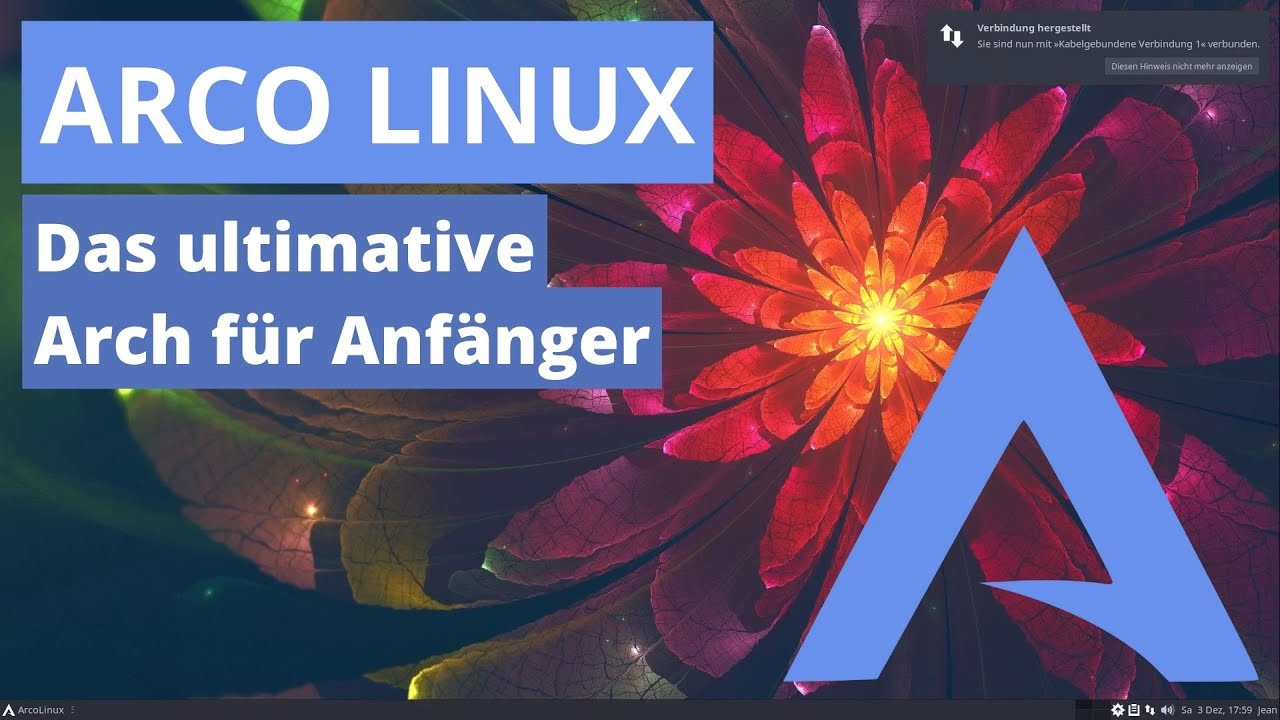 Arco Linux vorgestellt - Dein Linux für den Einstieg in das Arch-Universum - YouTube