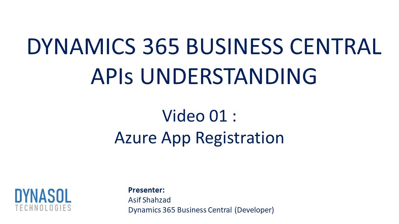 Azure App Registration for Dynamics 365 Business Central for APIs ...