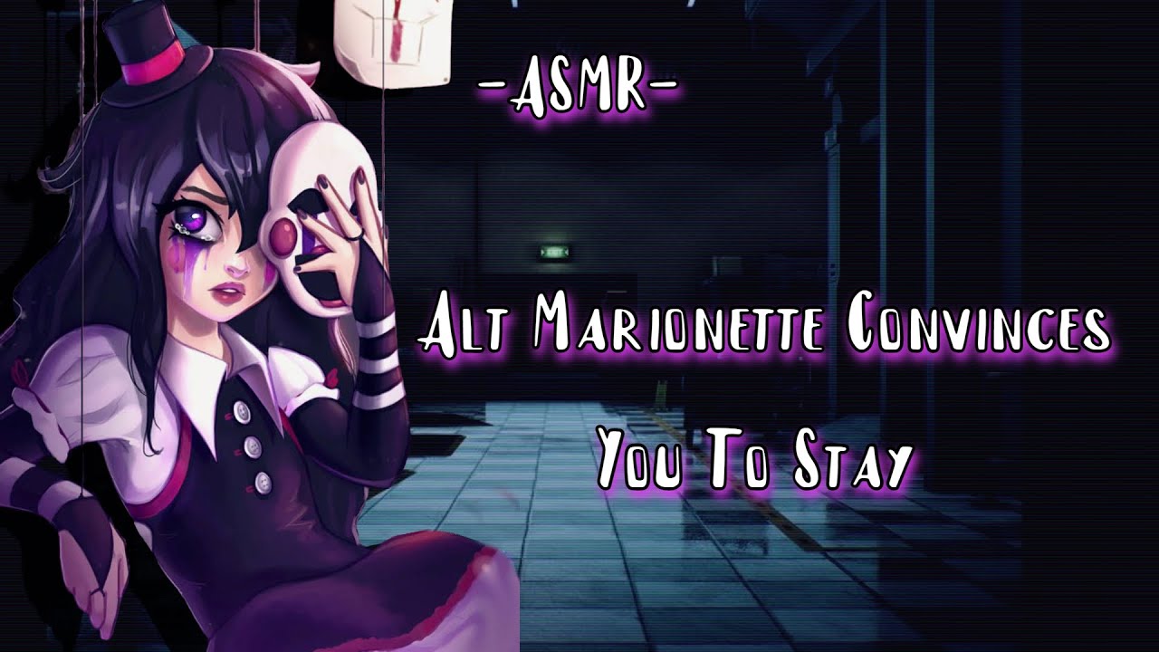 ASMR| [RolePlay] Alt Marionette Convinces You To Stay [F4M][EP6} - YouTube