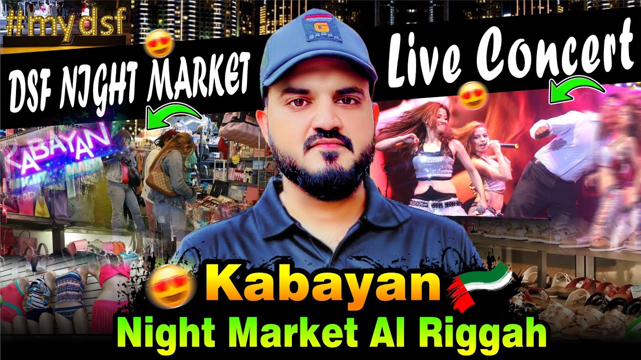 DSF Night Market | Kabayan Night Market Al Riggah | Cheapest Shopping ...