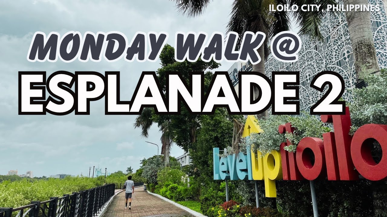 A morning walk along ILOILO City's ESPLANADE 2 from the New Carpenter's ...
